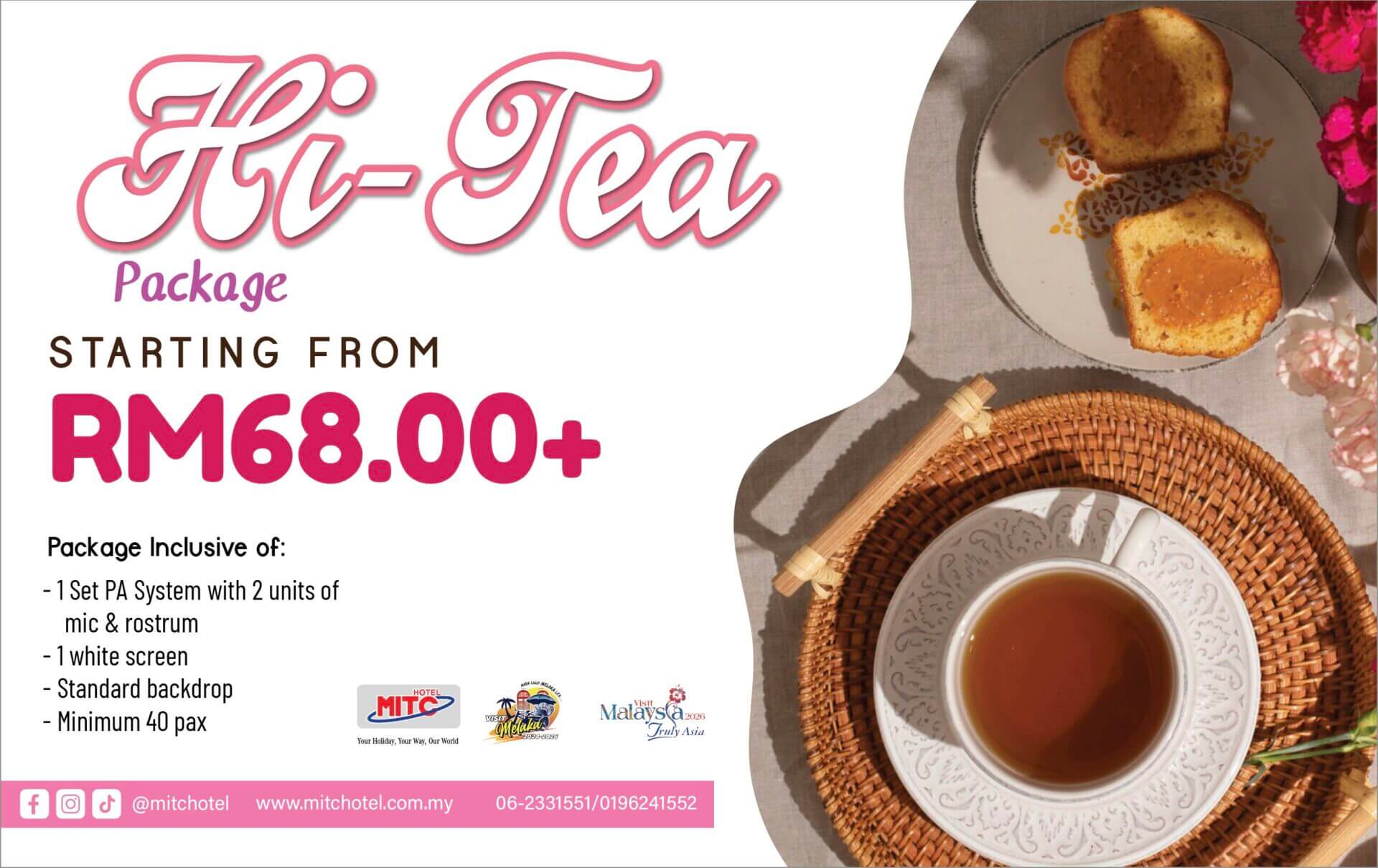Make your Hi Tea time more pleasure with us - MITC Hotel, Melaka ...